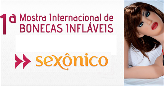 1ª Mostra Internacional de Bonecas Infláveis acontece em São Paulo