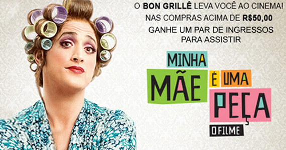 Bon Grillê lança promoção para o filme Minha Mãe é uma Peça