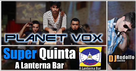 Lanterna Bar tem projeto Super Quinta com Banda e Dj