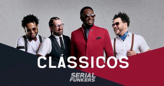 Serial Funkers revive grandes sucessos no Bourbon Street