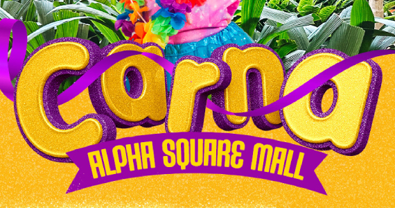 Carnaval no Alpha Square Mall