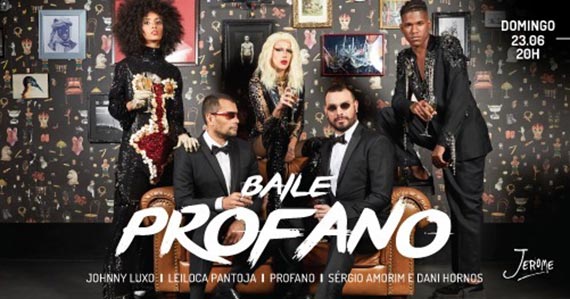 Baile do Profano agita Club Jerome pós Parada LGBT