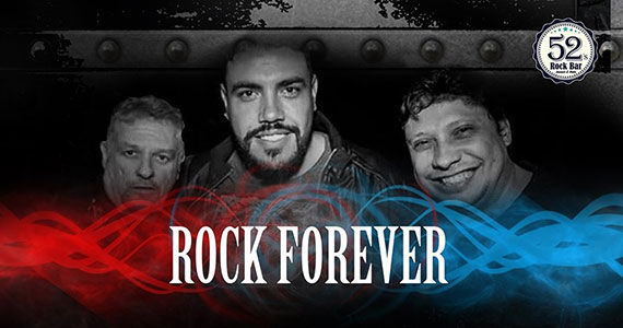 Rock Forever traz os clássicos do gênero ao 52s Rock Bar