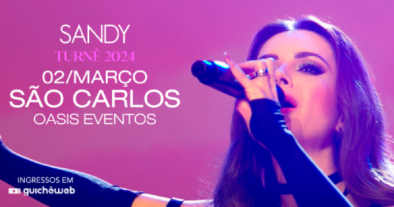 Sandy se apresenta na Oasis Eventos